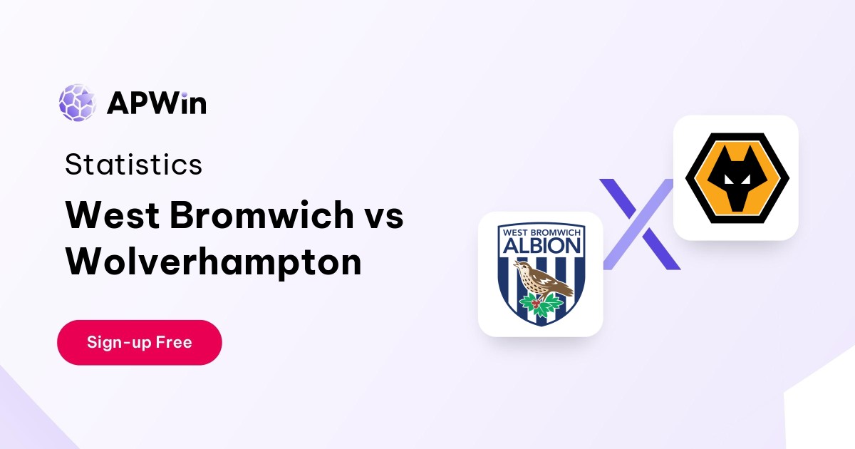 West Bromwich vs Wolverhampton Stats | 28/01/2024 | APWin West Bromwich vs Wolverhampton Stats | 28/01/2024 | APWin